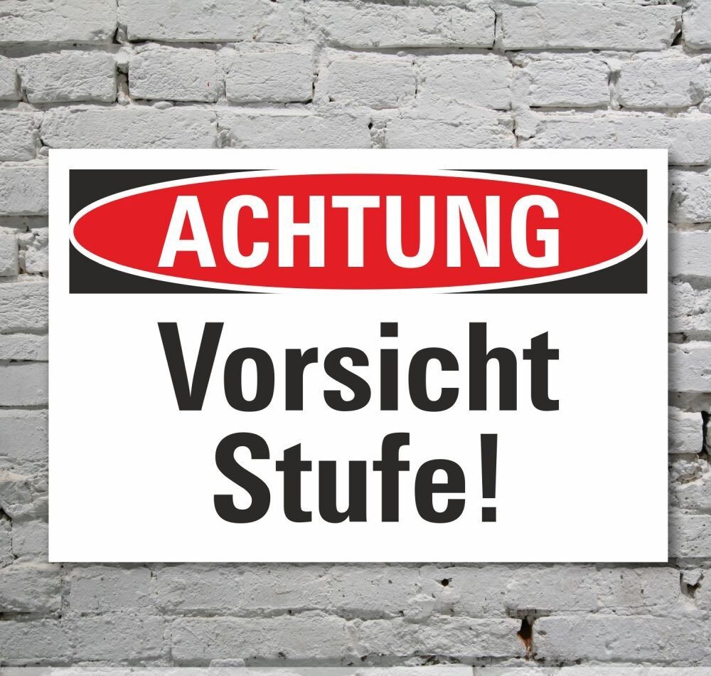 Schild Achtung Vorsicht Stufe Gefahrschild Hinweisschild 3 mm Alu-Ver ...