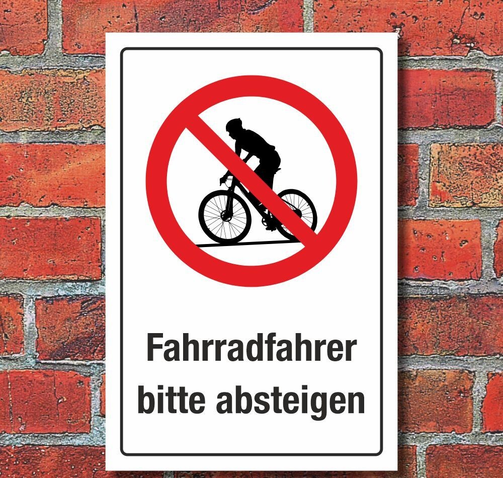 Schild Hinweisschild Fahrradfahrer bitte absteigen 3 mm Alu-Verbund 3 ...