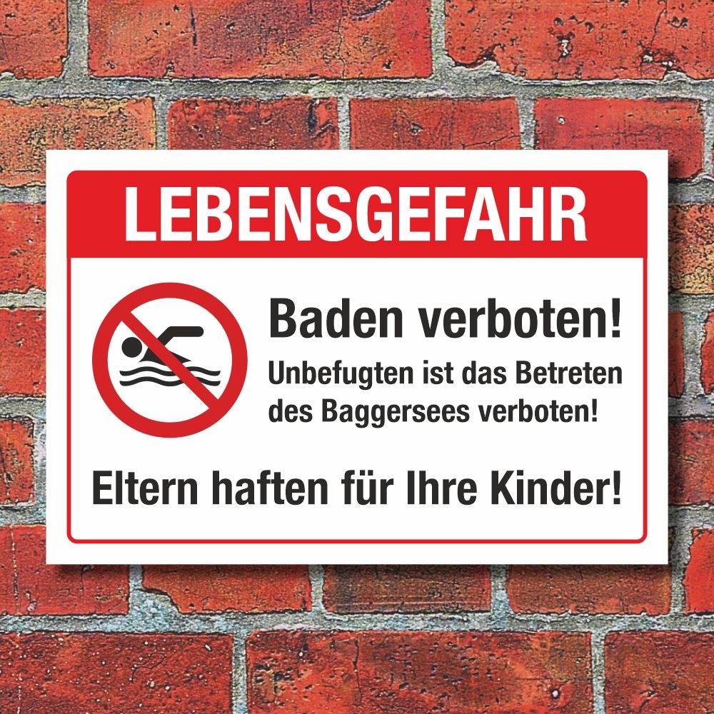 Schild Lebensgefahr Baggersee Baden verboten Schwimmen verboten 3 mm ...