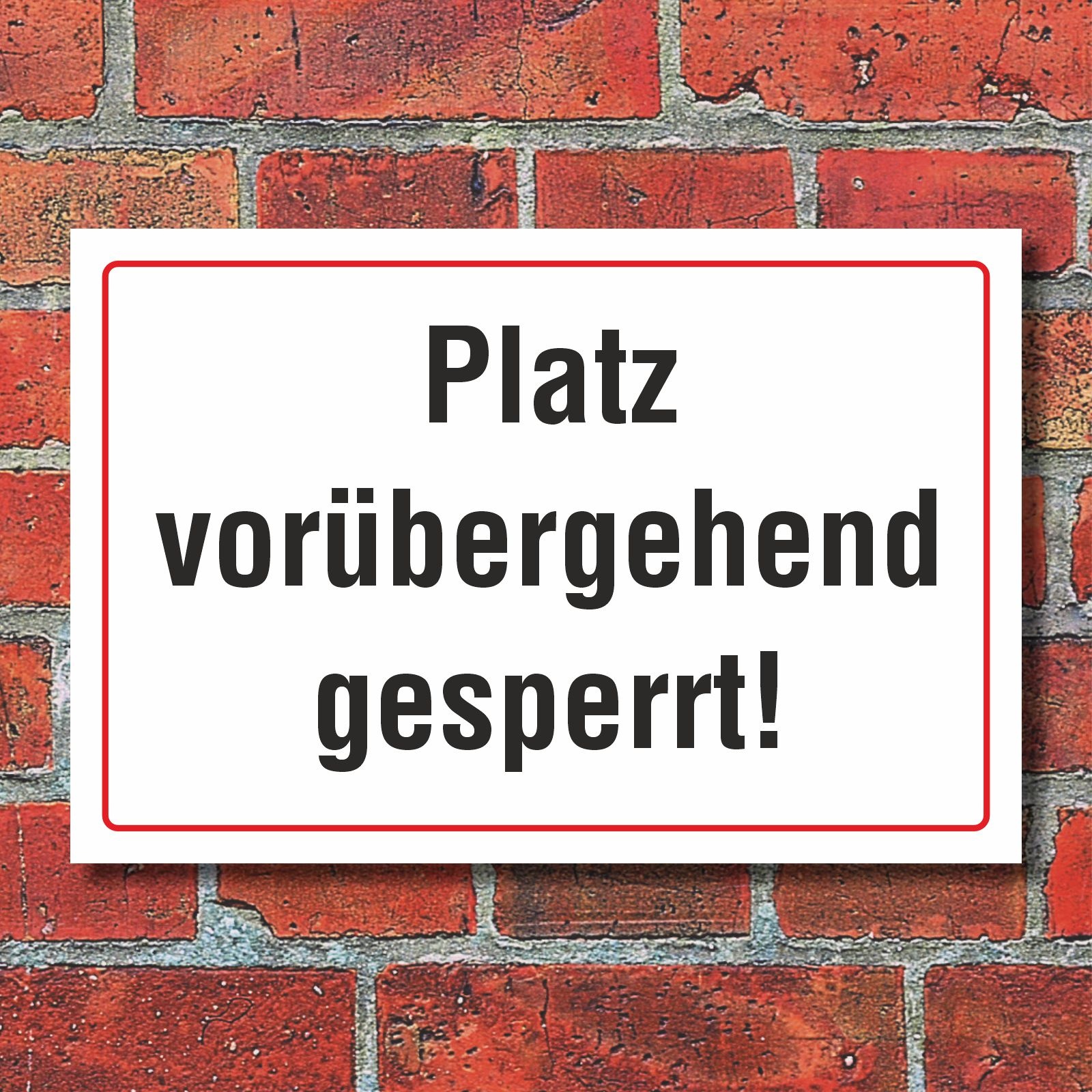 Schild Platz vorübergehend gesperrt Sportplatz Spielplatz Hinweisschi ...