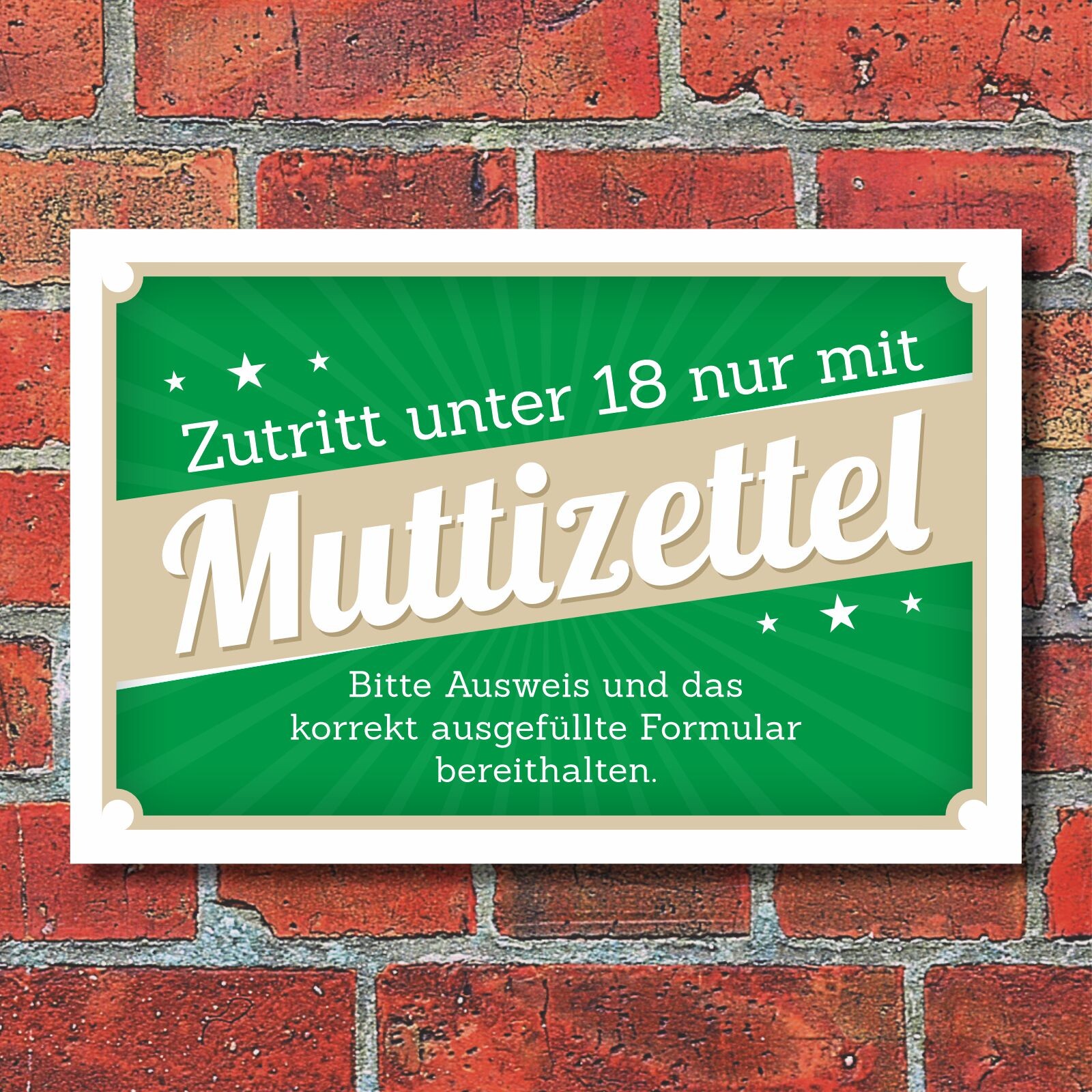 Schild Retro Vintage Zutritt mit Muttizettel nicht erlaubt Kein Zutri ...
